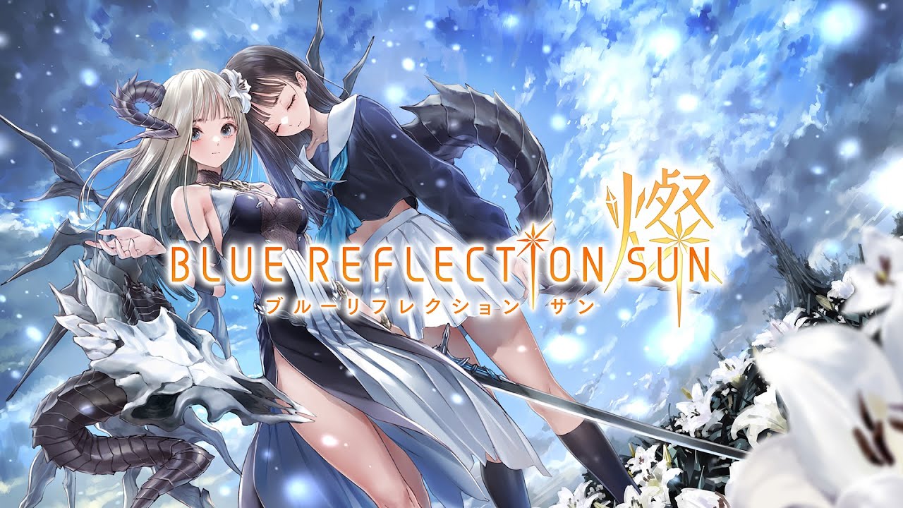 【辛口レビュー】『BLUE REFLECTION SUN/燦』をプレイして魅力をまとめてみた！